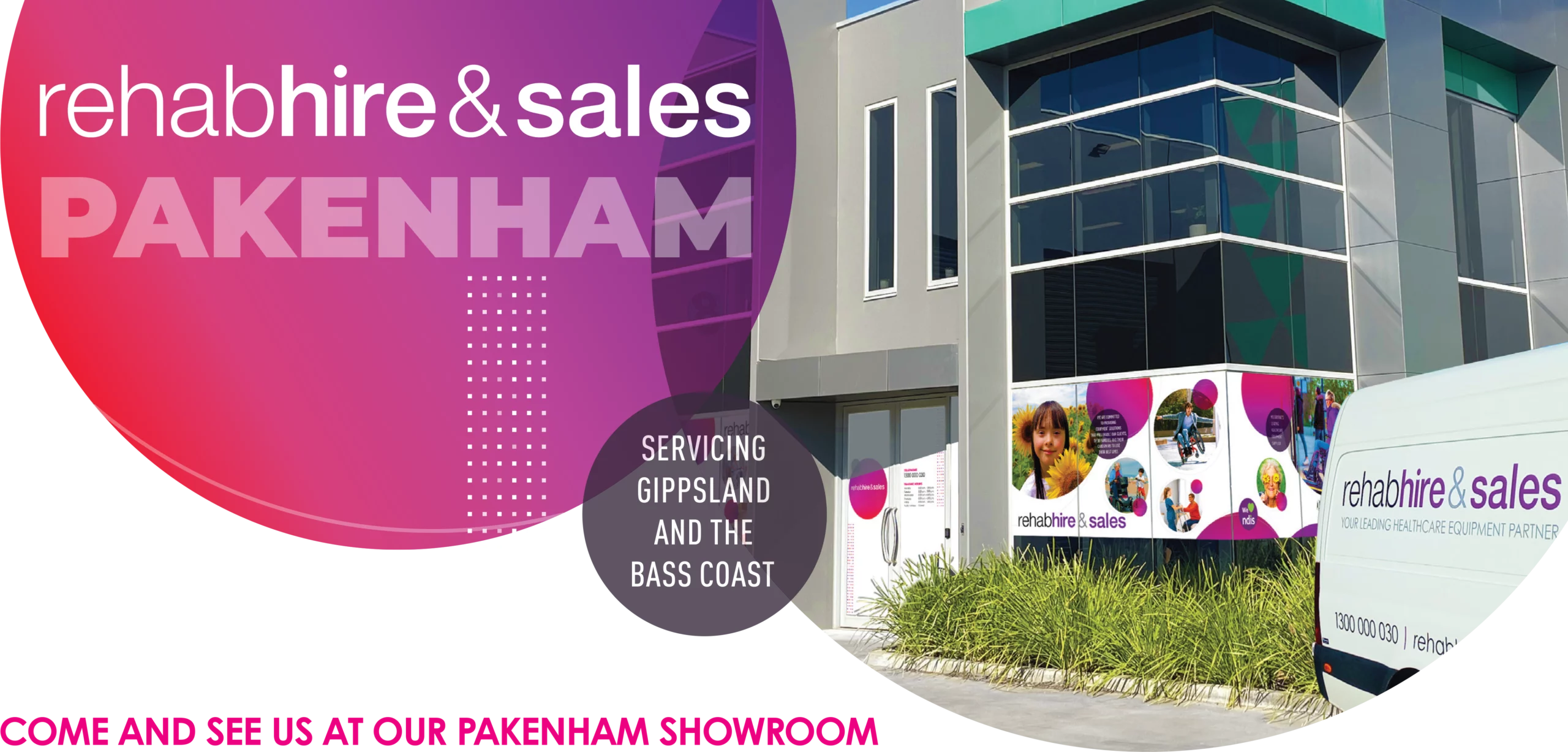Pakenham Showroom | Rehab Hire